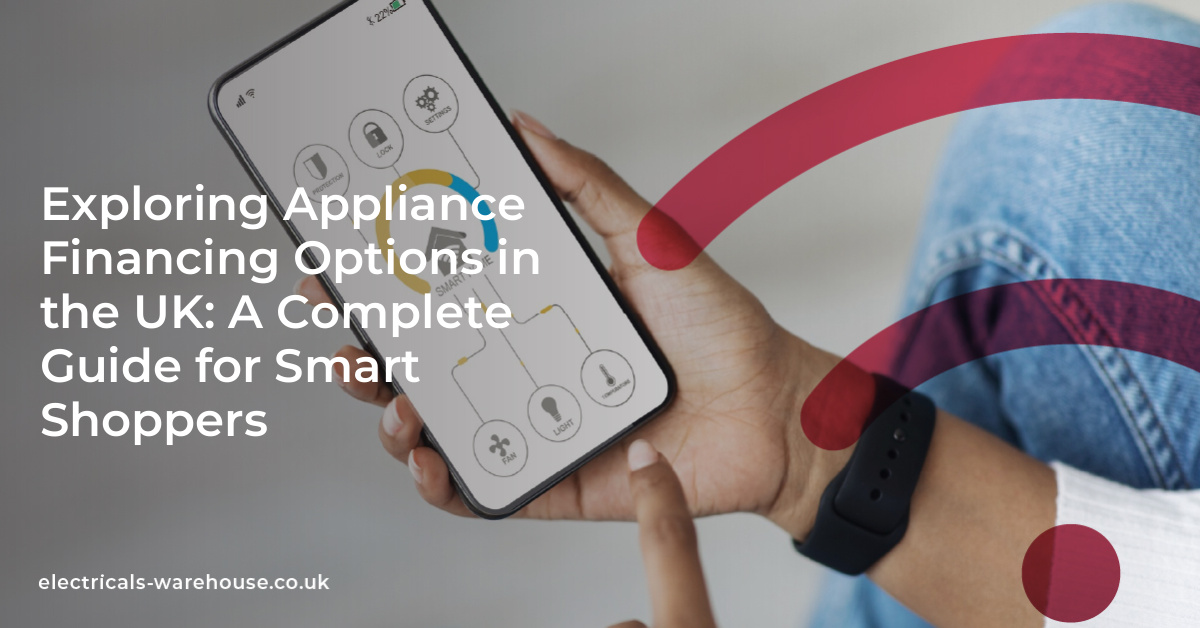 Why Tesco Electrical Appliances are a Popular Choice